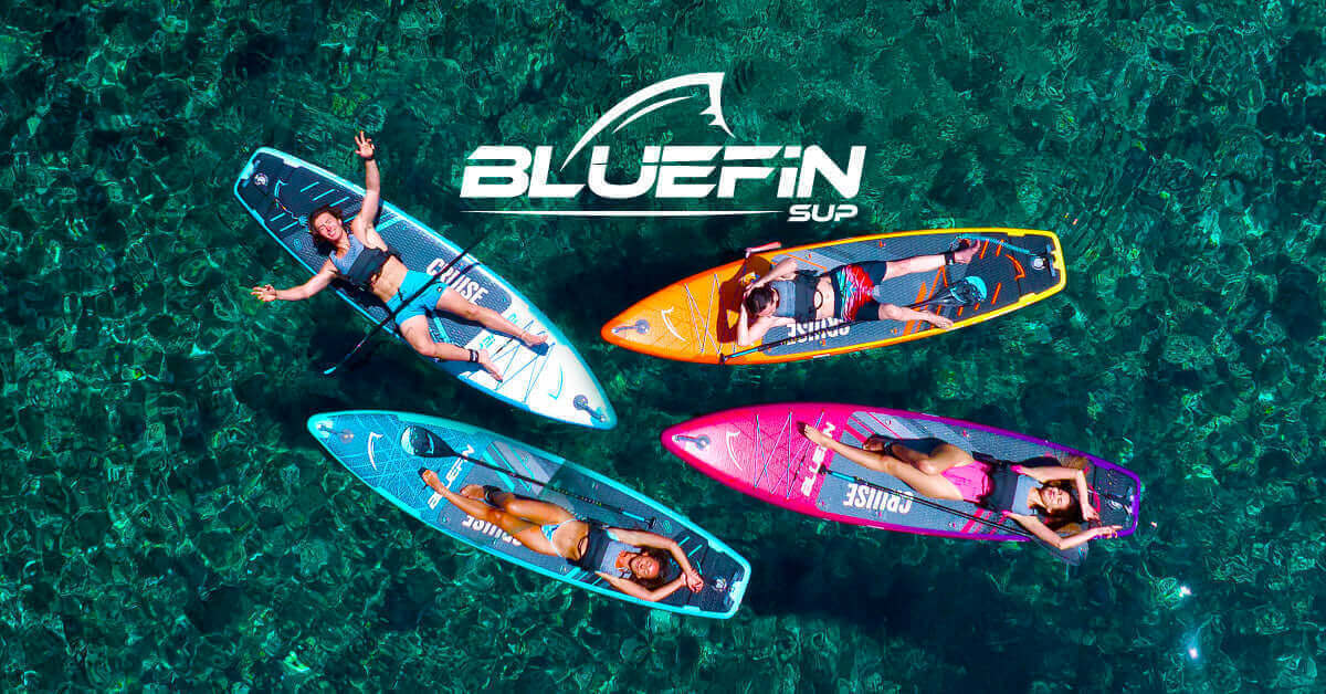 The Ultimate SUP Bucket List – Bluefin SUP